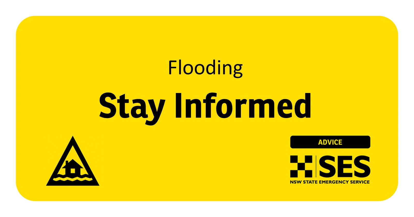 Minor Flooding - Stay Informed Advice Warning - Call 000 Minor Flooding - Stay Informed Advice Warning - Call 000